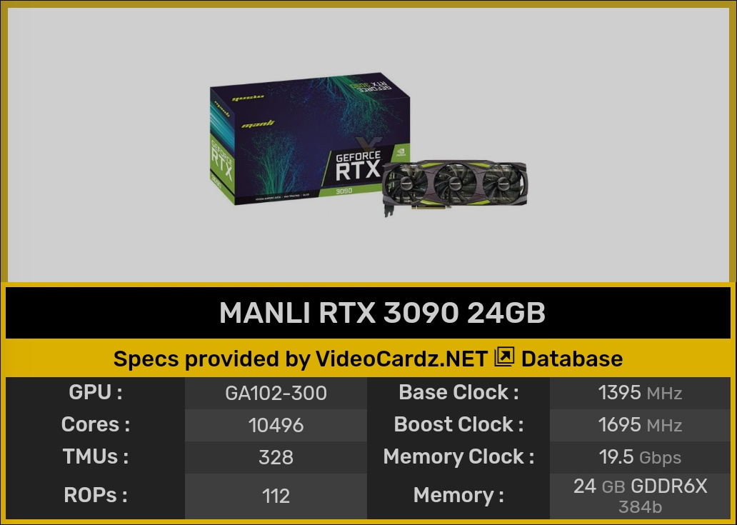 MANLI GeForce RTX 3090 GeForce RTX 3080 MANLI GeForce RTX 3090 GeForce RTX 3080